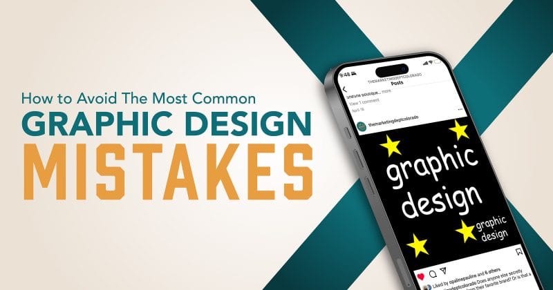 How to Avoid the Most Common Graphic Design Mistakes